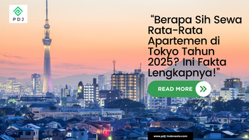 Berapa Sih Sewa Rata-Rata Apartemen di Tokyo Tahun 2025?